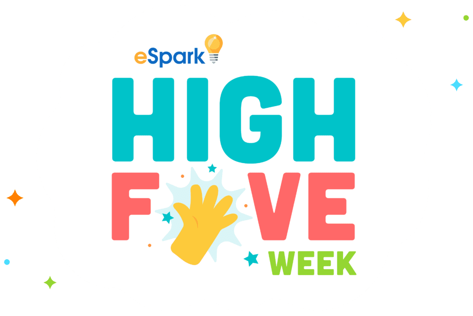 High Five Week 2024 - eSpark